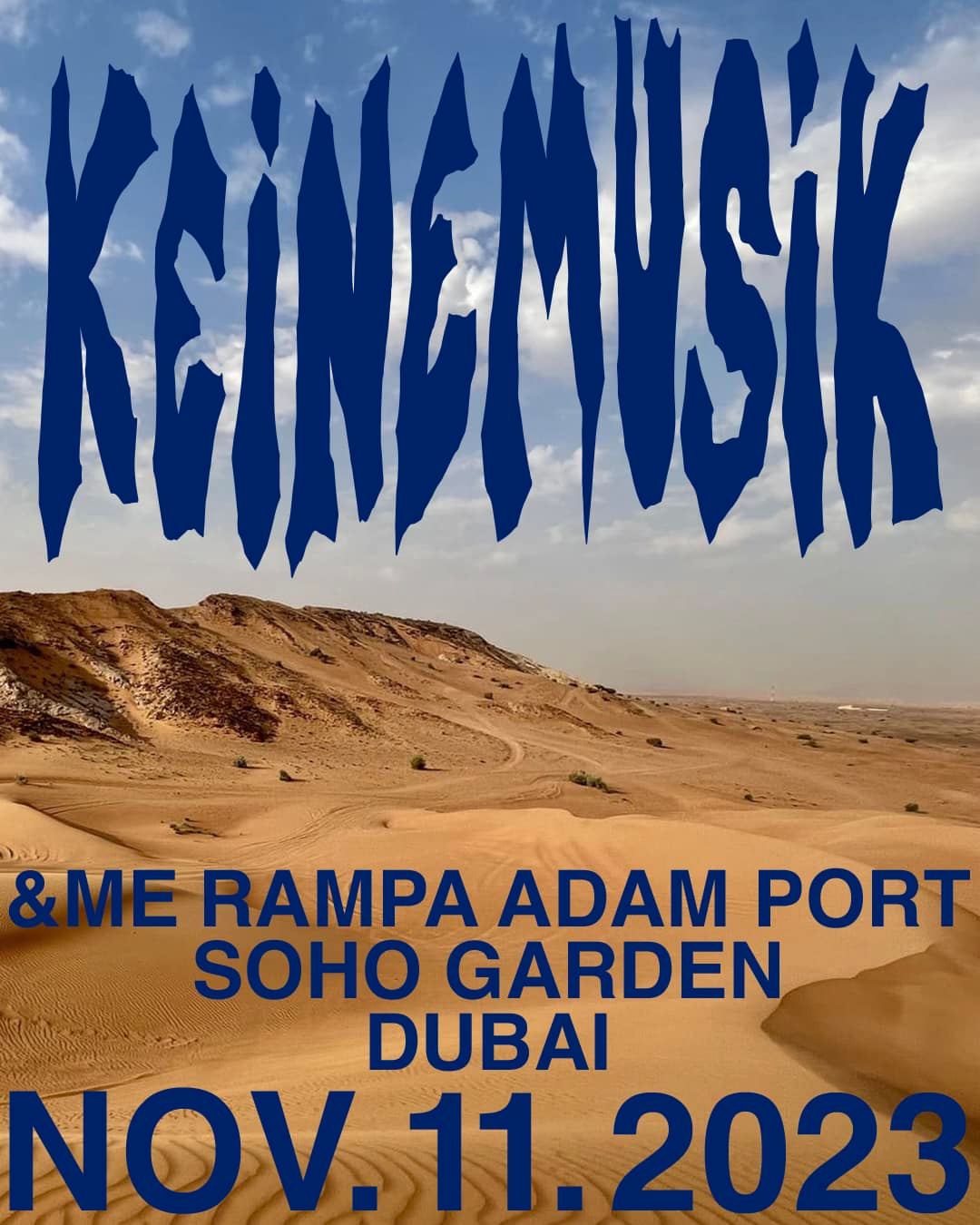 Crue in Dubai | keinemusik.com